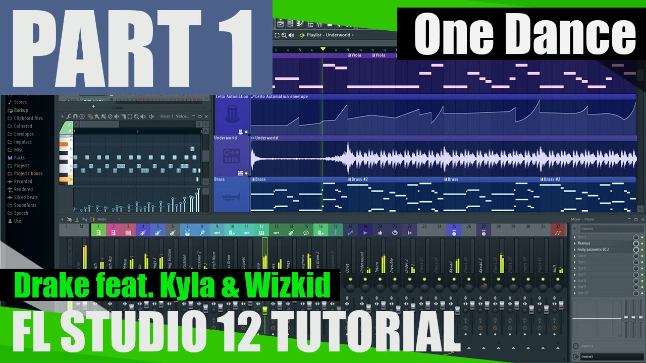 Drake feat. Wizkid & Kyla - One Dance - FL Studio Tutorial /PART 1 ...