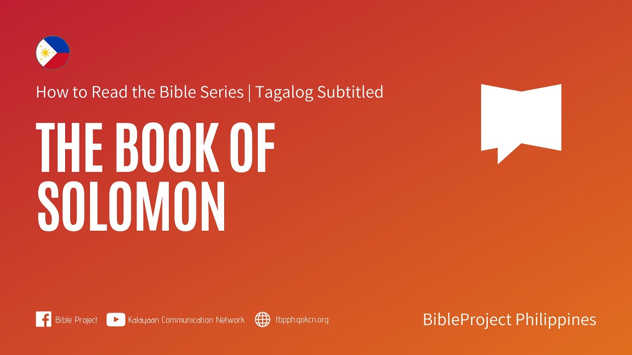 A14 The Books of Solomon | Tagalog Subtitled | Bible Project ...