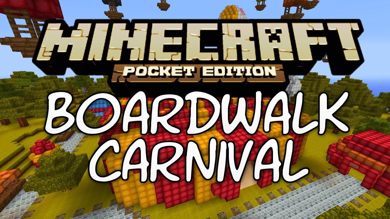 Minecraft Pocket Edition: Boardwalk Carnival - YouTube