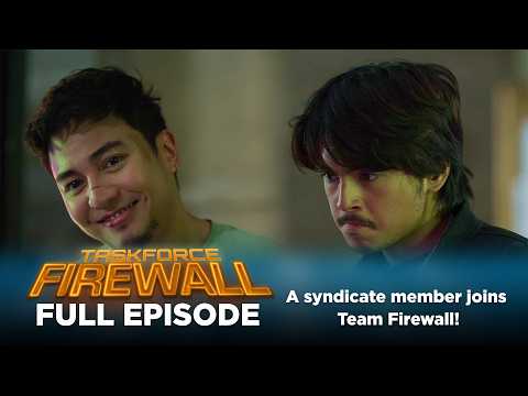 Taskforce Firewall: A syndicate member joins Team Firewall! (Full Episode 14) June 11, 2026