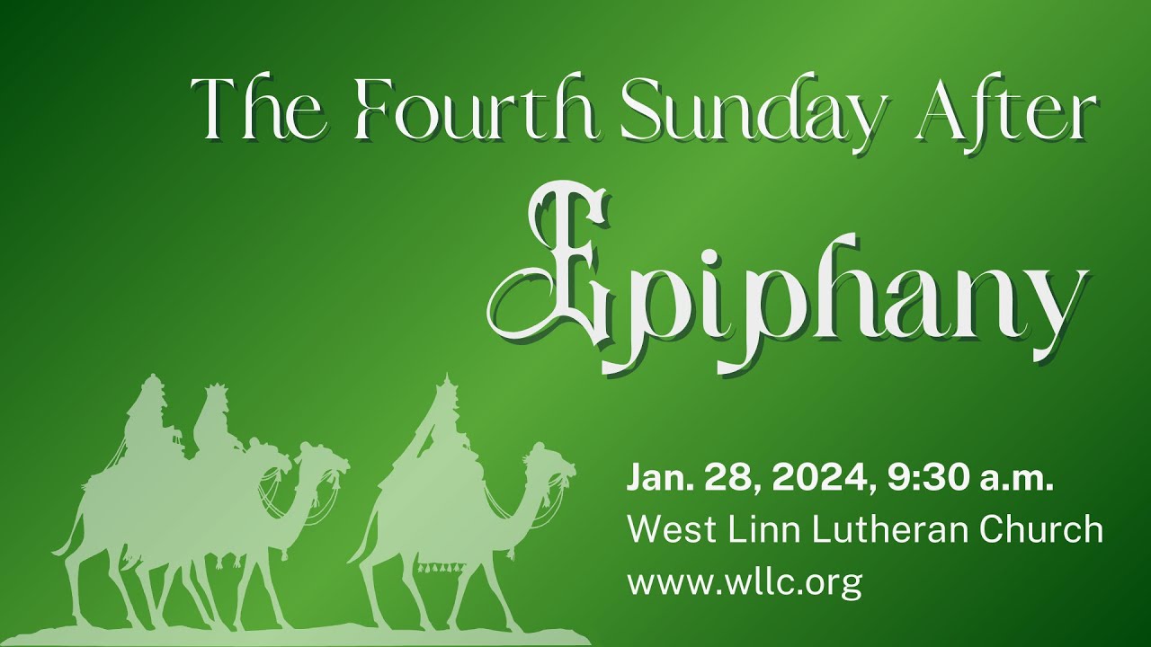 The Fourth Sunday After Epiphany, 9:30 a.m. Jan. 28, 2024 - YouTube