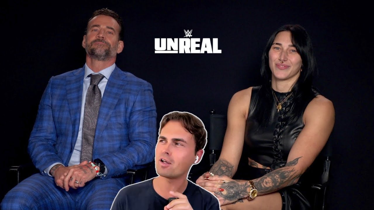 CM Punk & Rhea Ripley on WWE: UNREAL — What It’s REALLY Like Backstage ...