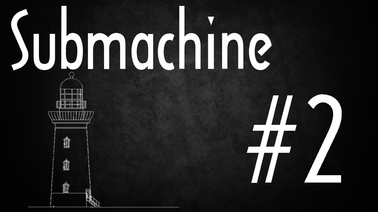 Let's Play Submachine HD [Chapter 2: The Lighthouse] - Part 2 - YouTube