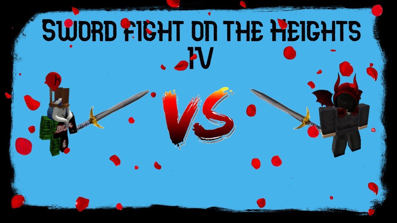 Sword Fight On The Heights IV |Roblox| - YouTube