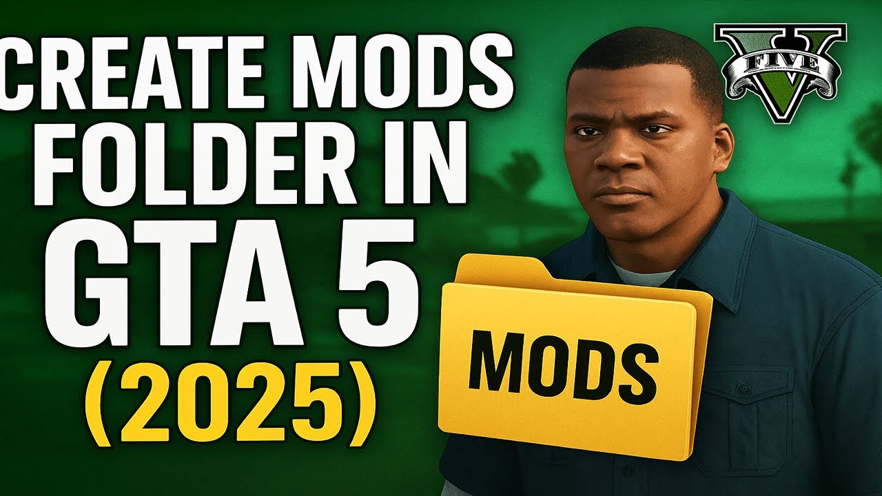 How To Make MODS Folder In GTA 5 🔥 (2025) | Complete Guide - YouTube