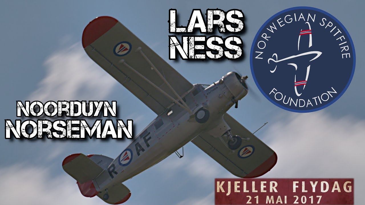 Kjeller Flydag 2017: Noorduyn Norseman | Norwegian Spitfire Foundation ...