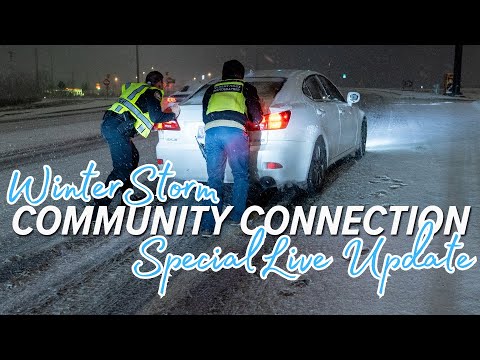 Community Connection Live Updated - Approaching Winter Storm - YouTube