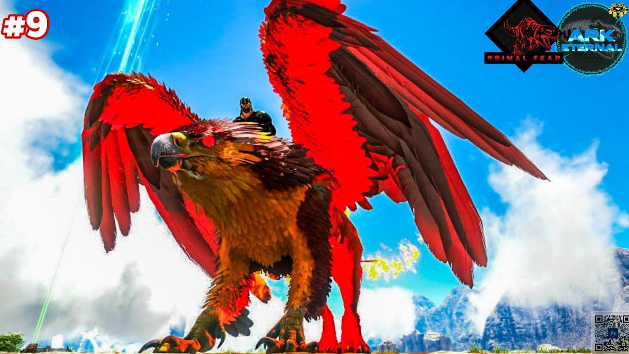 ARK :SURVIVAL EVOLVED 🔥PRIMAL FEAR +ETERNAL ️‍🔥 Fire Griffin Taming EP ...