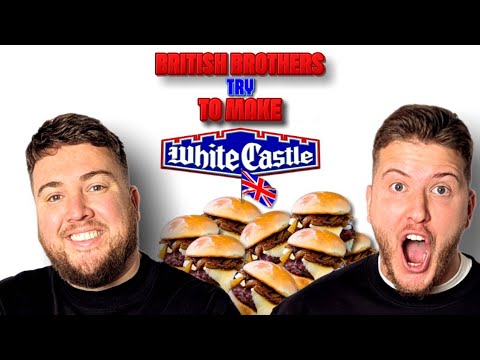 British Brothers try to make Home-Made WhiteCastle - YouTube