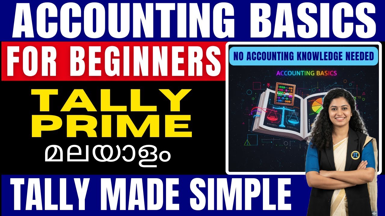 Part 1 - Accounting Basics | മലയാളo | TallyPrime Foundation Tutorial | Tally in Malayalam - YouTube