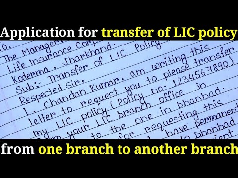 Application for transfer LIC policy from one to other branch.LIC policy ...