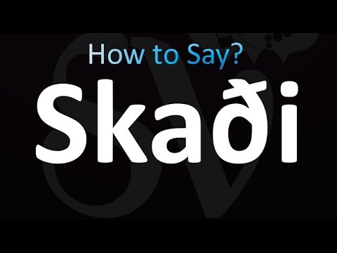 How to Pronounce Skaði (Skadi - Skathi) Norse Mythology - YouTube
