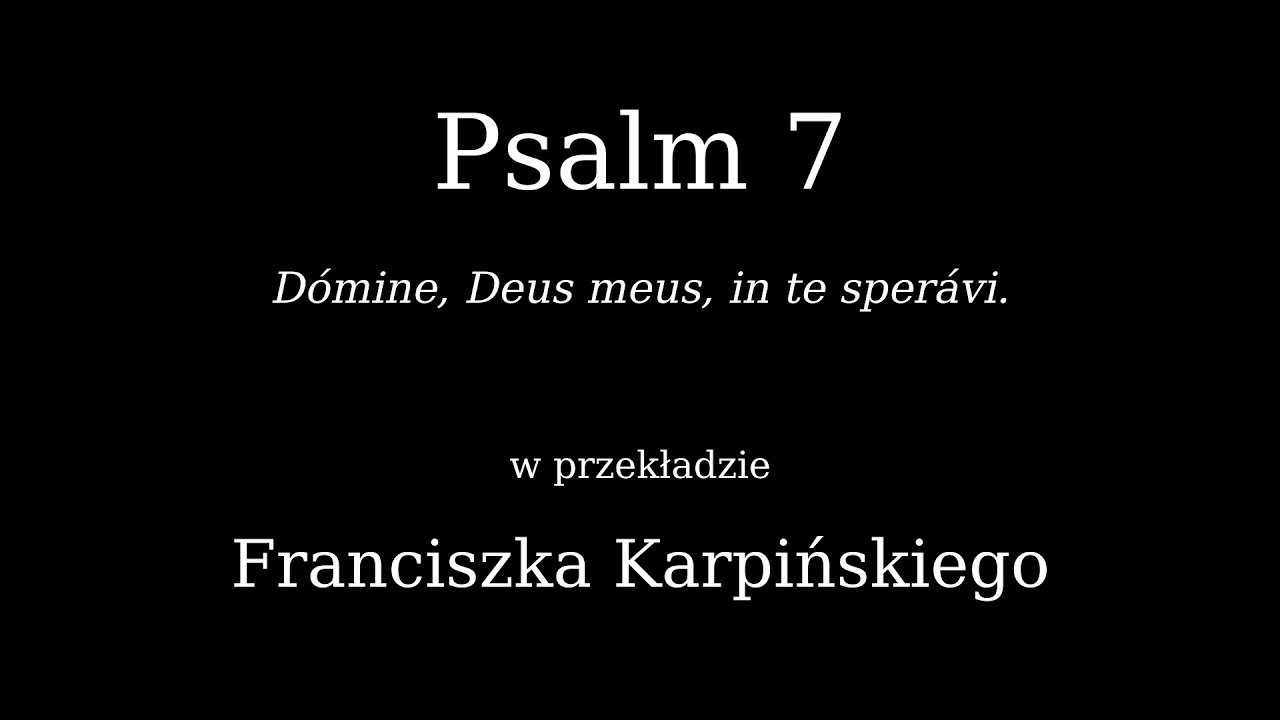 Psalm 7 Polskim Wierszem YouTube