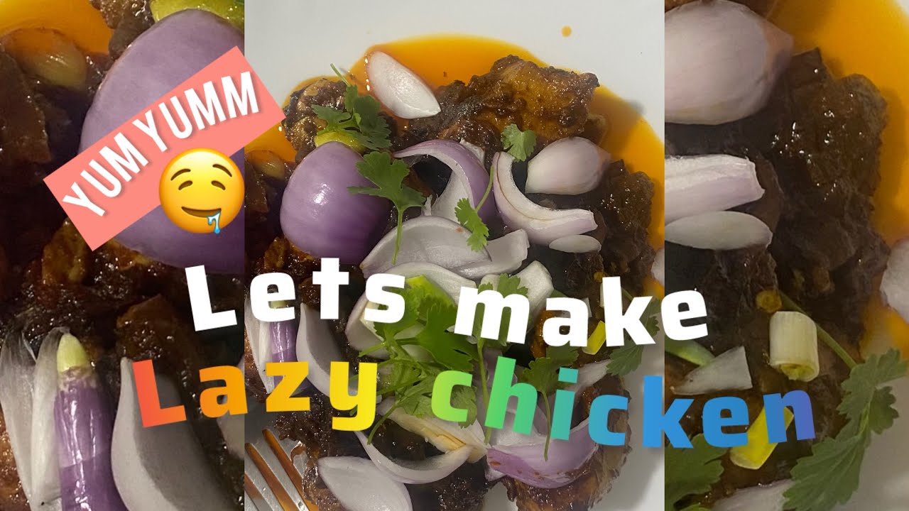 Lazy chicken Recipe - YouTube
