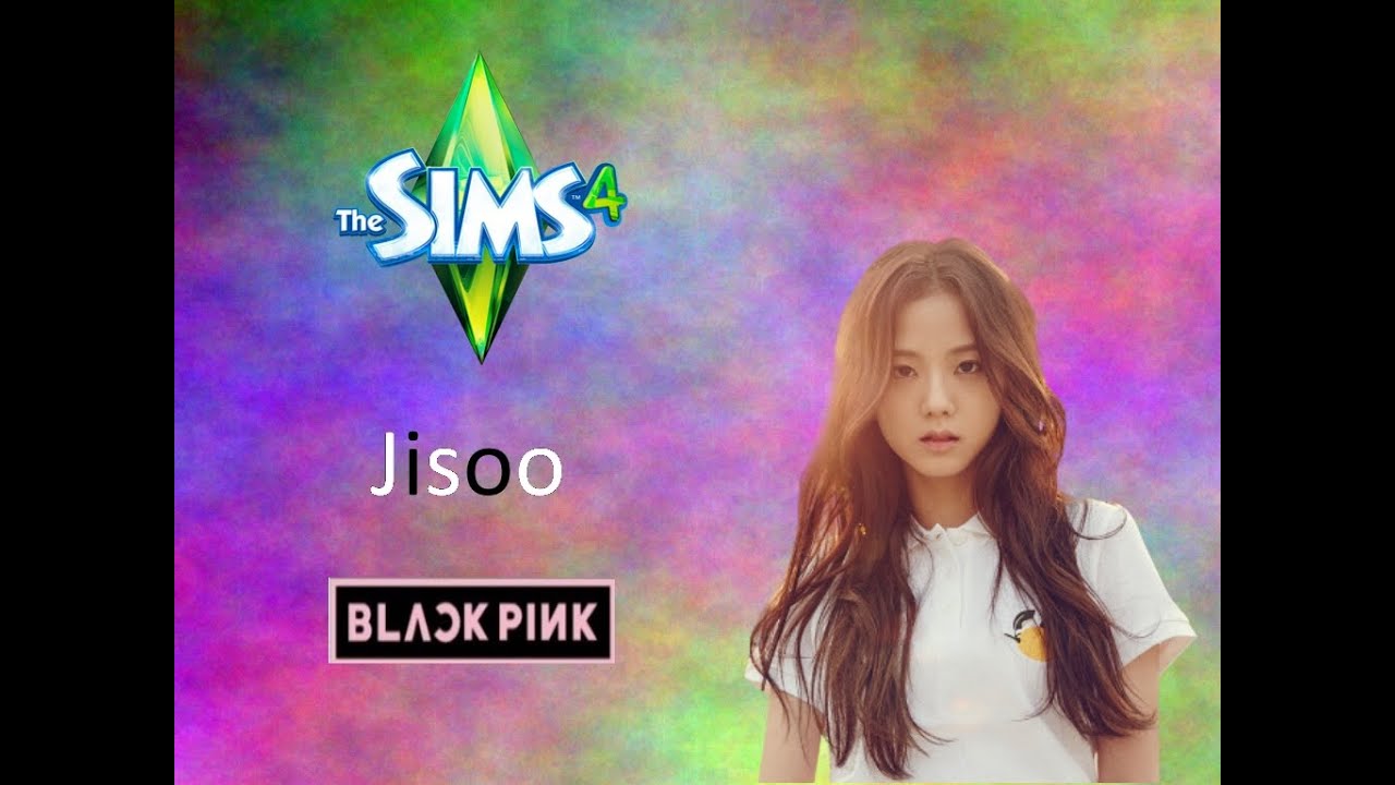 The Sims 4: Jisoo BLACKPINK .- Create a Sim - YouTube