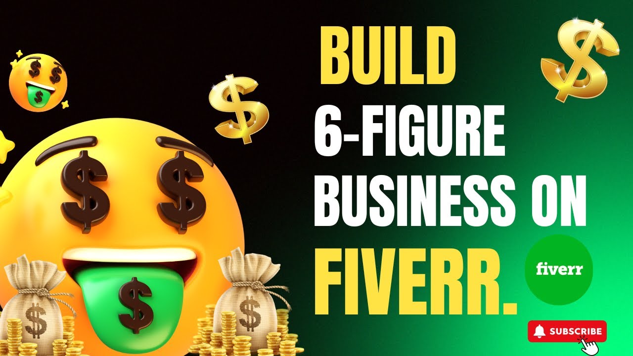 How to Build a 6 Figure Business on Fiverr in 2025 | Proven Strategies ...