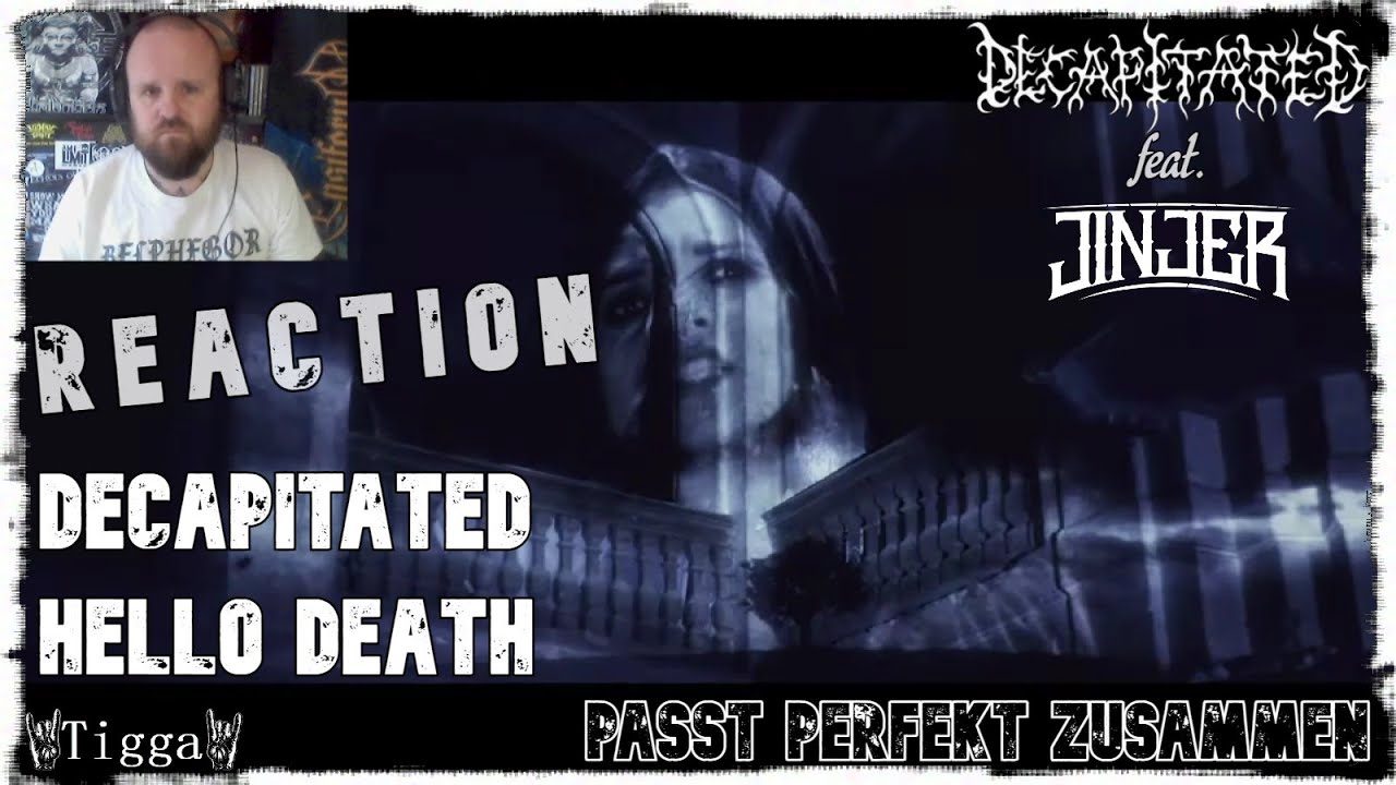 Das passt!!! | DECAPITATED feat. Tatjana von JINJER - Hello Death - YouTube