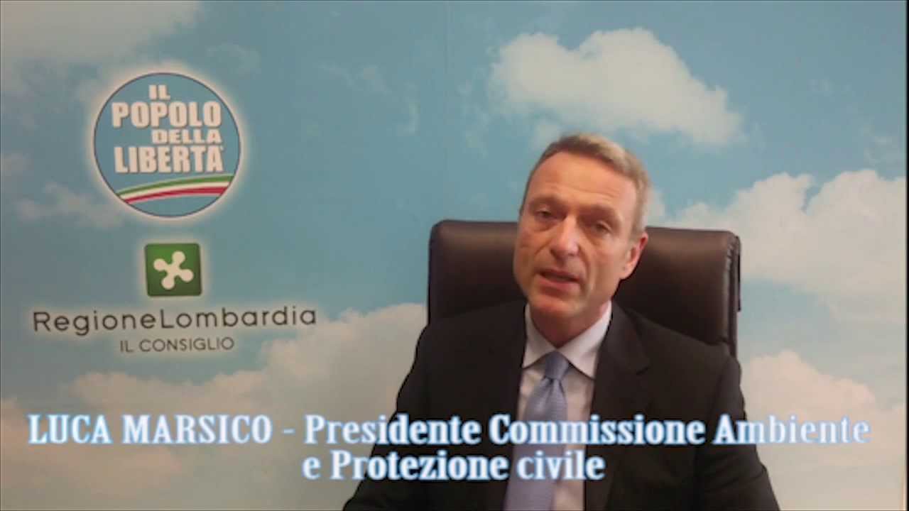 LUCA MARSICO, PRESIDENTE COMMISSIONE AMBIENTE E PROTEZIONE CIVILE - YouTube