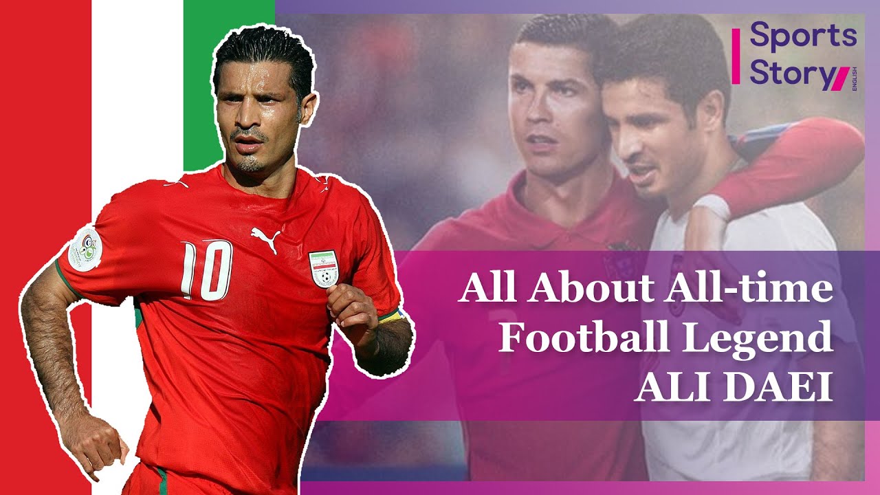 Sports Story: All About FIFA Legend Ali Daei | Football Career ...