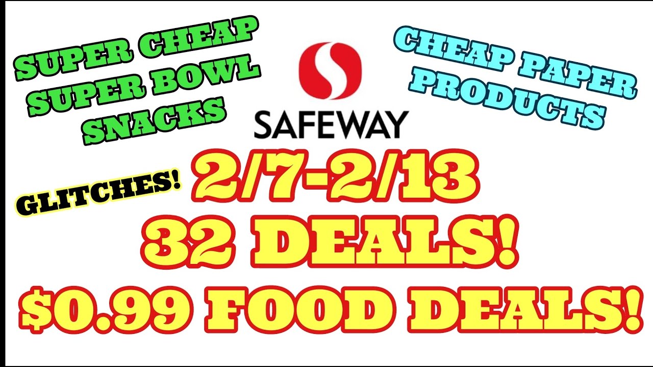 $0.99 FOOD DEALS & CHEAP PAPER PRODUCTS AT SAFEWAY/ACME & AFFILIATES 2/ ...