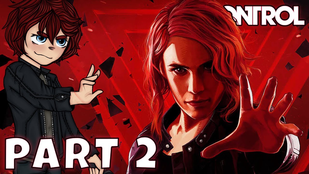OBJECTS OF POWER! - CONTROL Let's Play Part 2 | BLIND | (1440p 60FPS PC ...