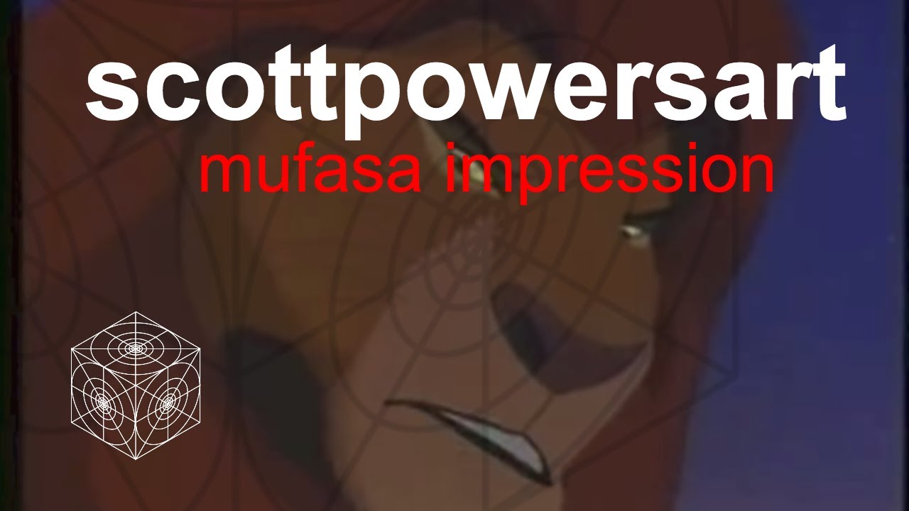Lion King -Mufasa - Simba's Talk (impression by scottpowersart) - YouTube