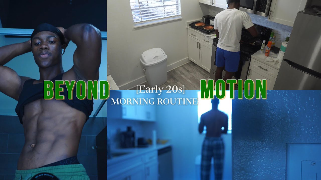 Beyond Motion | The Morning Routine That Keeps Me Locked In | Early 20s - YouTube