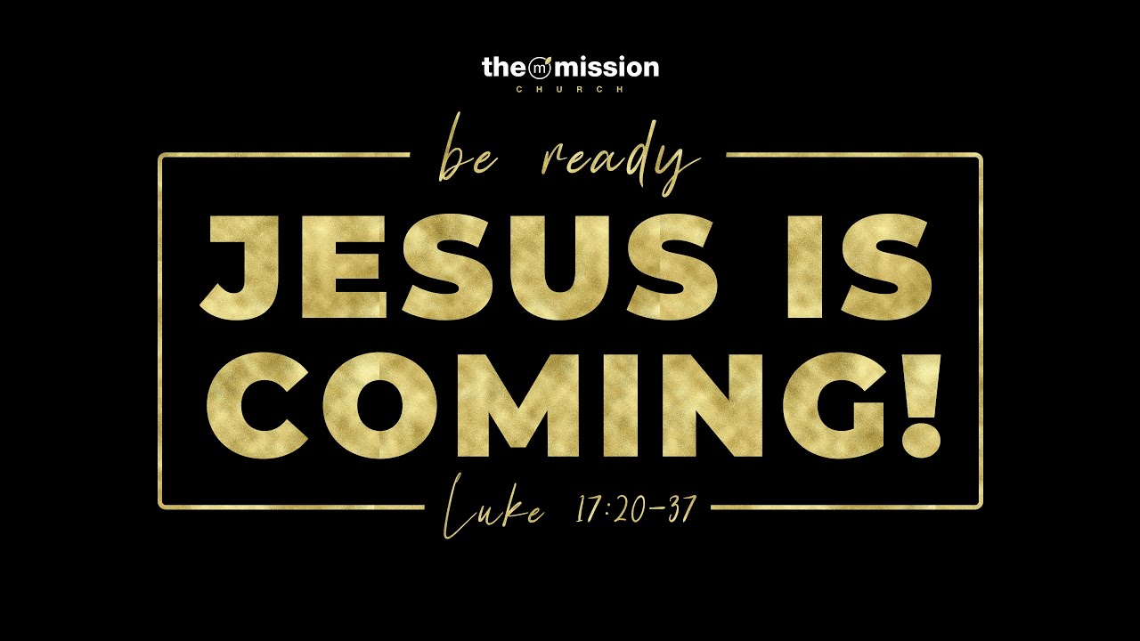 Be Ready - Jesus is Coming - 3-19-2023 - 9:45 Service - Pastor JC ...