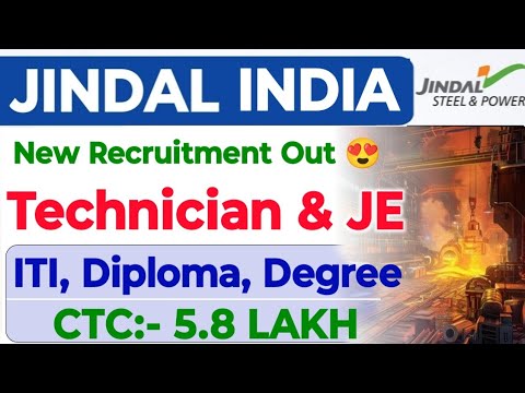 Jindal India Limited ITI, Diploma, BTech Permanent Job's Vacancy 😀CTC ...