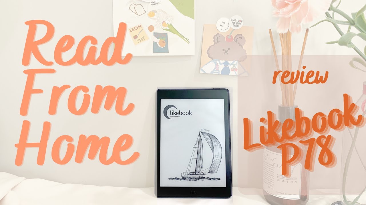 Read From Home II Likebook P78 e-reader II รีวิว - YouTube