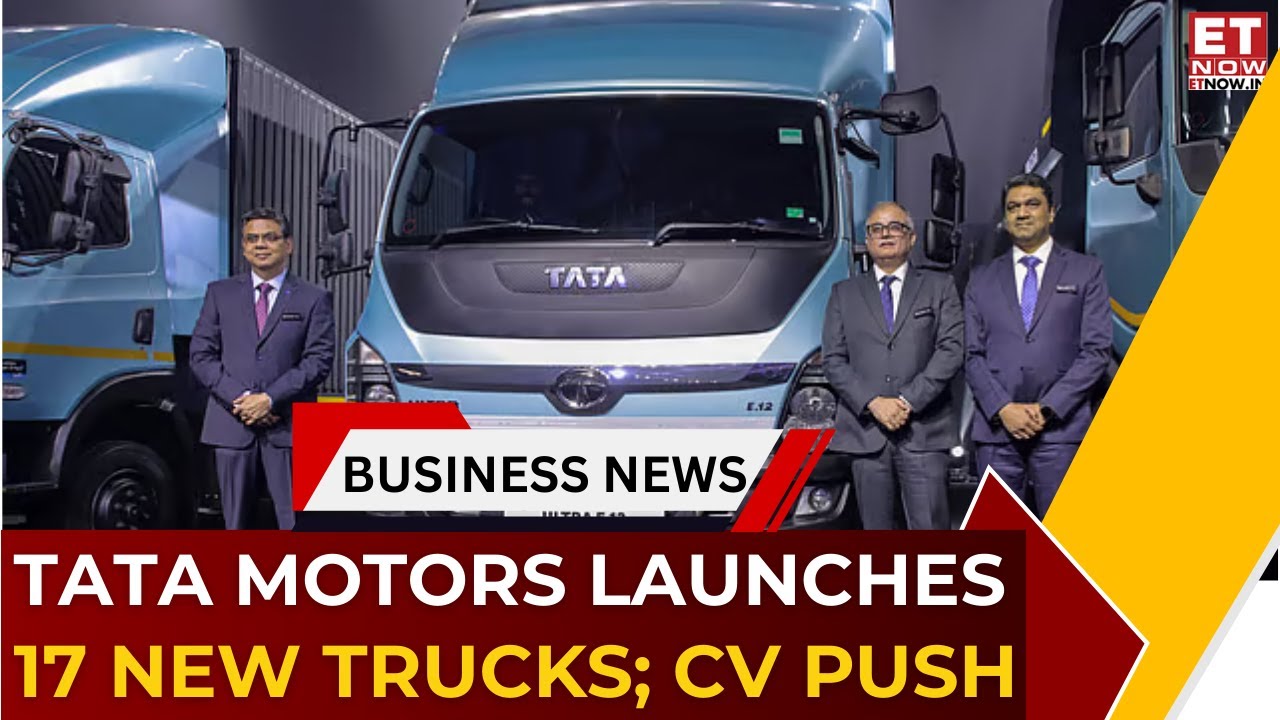 Tata Motors Unveils 17 New Trucks | Girish Wagh on Strategy & Budget ...