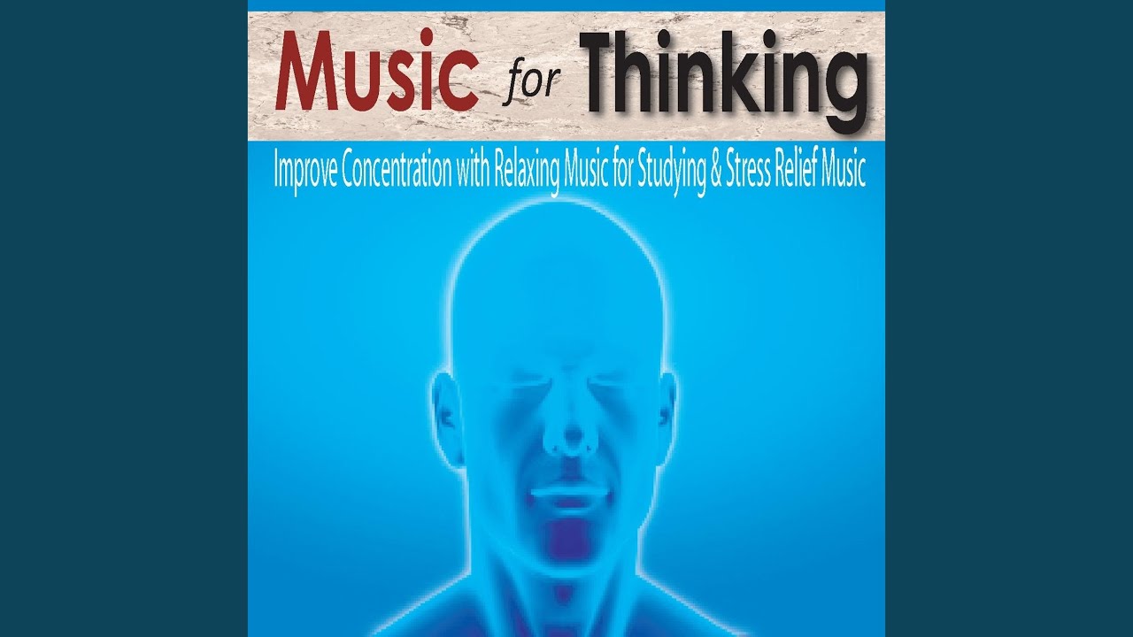 Mood Music for Deep Thinking - YouTube
