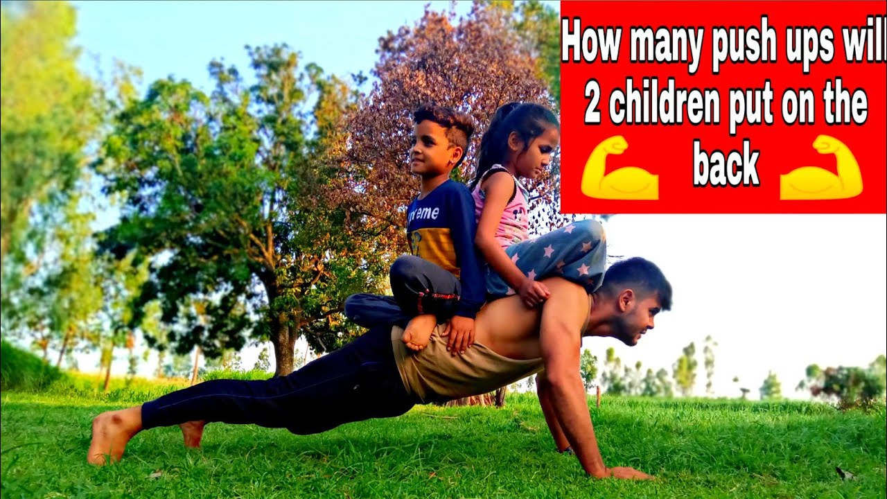 How many push ups will 2 children put on the back - YouTube
