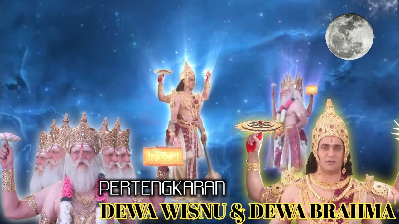 EPS 171. PERTENGKARAN DEWA WISNU DAN DEWA BRAHMA - YouTube