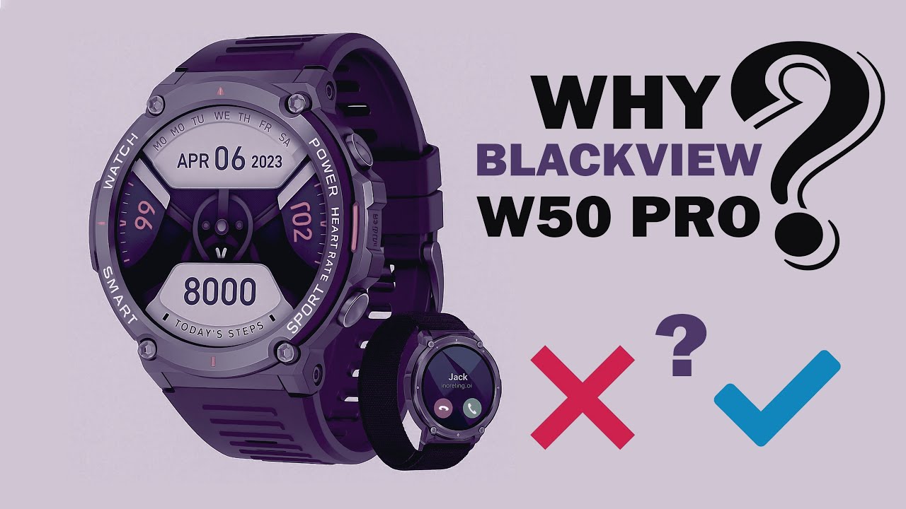 Blackview W50 Pro Smartwatch For [2025] - BEST Rugged Smartwatch - YouTube
