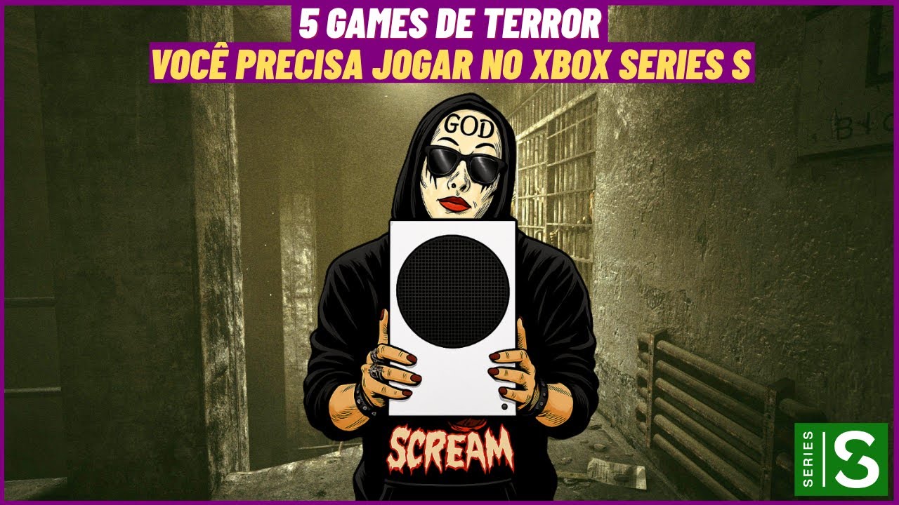 5 Games de Terror Que Você PRECISA JOGAR no Xbox Series S!!! - YouTube