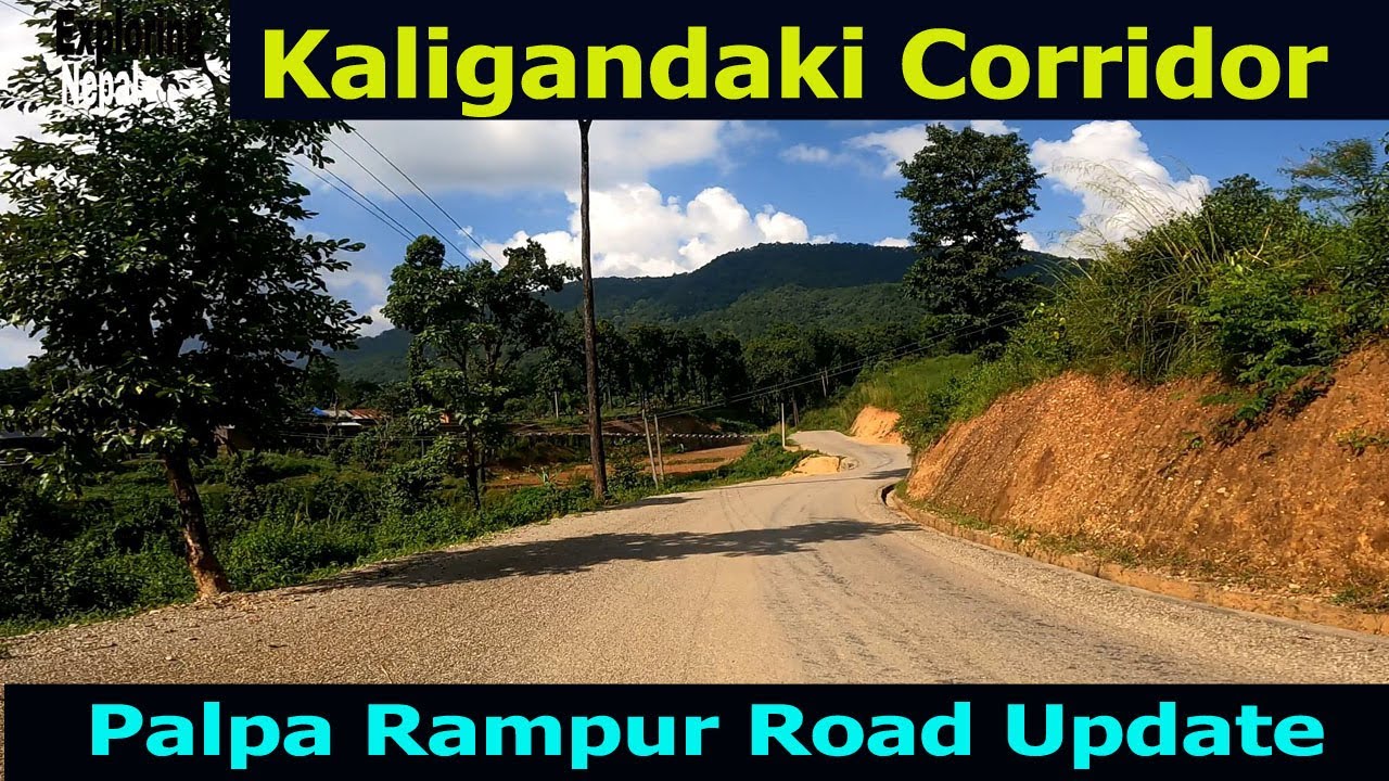 Kaligandaki Corridor | Palpa Rampur Road Construction | Update-4 - YouTube