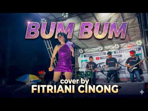 BUM BUM COVER BY FITRIANI CINONG | NEW VERSION | JY PRODUCTION 