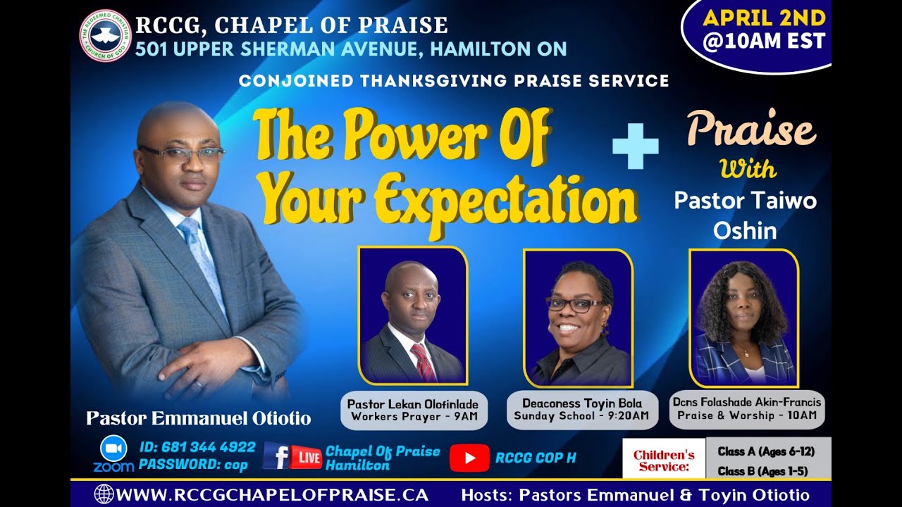 RCCG COP April Thanksgiving 2 Apr. 2023 - Pastor Emmanuel Otiotio - The Power Of Your ...