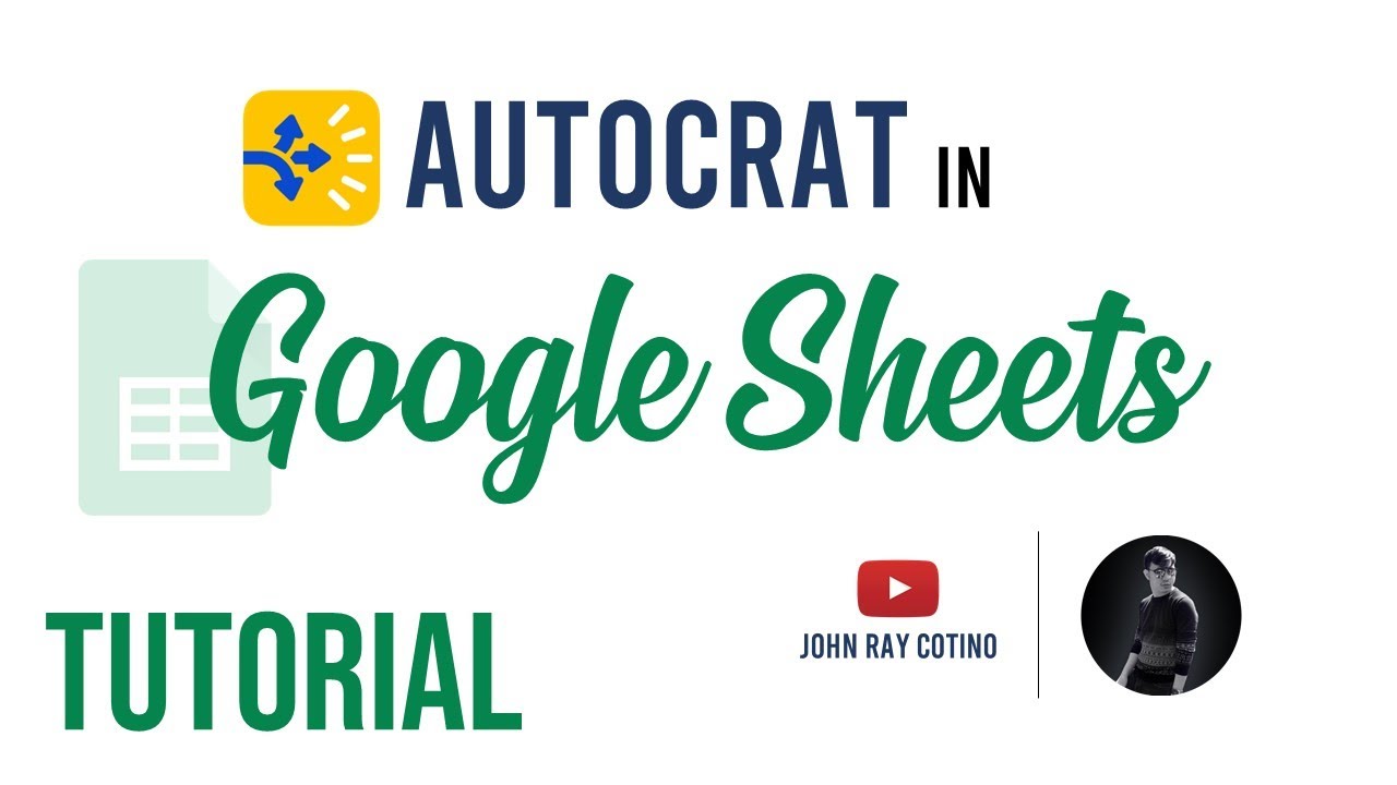 Autocrat in Google Sheets | Tutorial [English/Tagalog] - YouTube