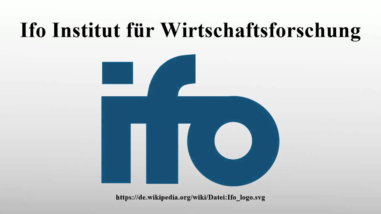 Ifo Institut für Wirtschaftsforschung - YouTube