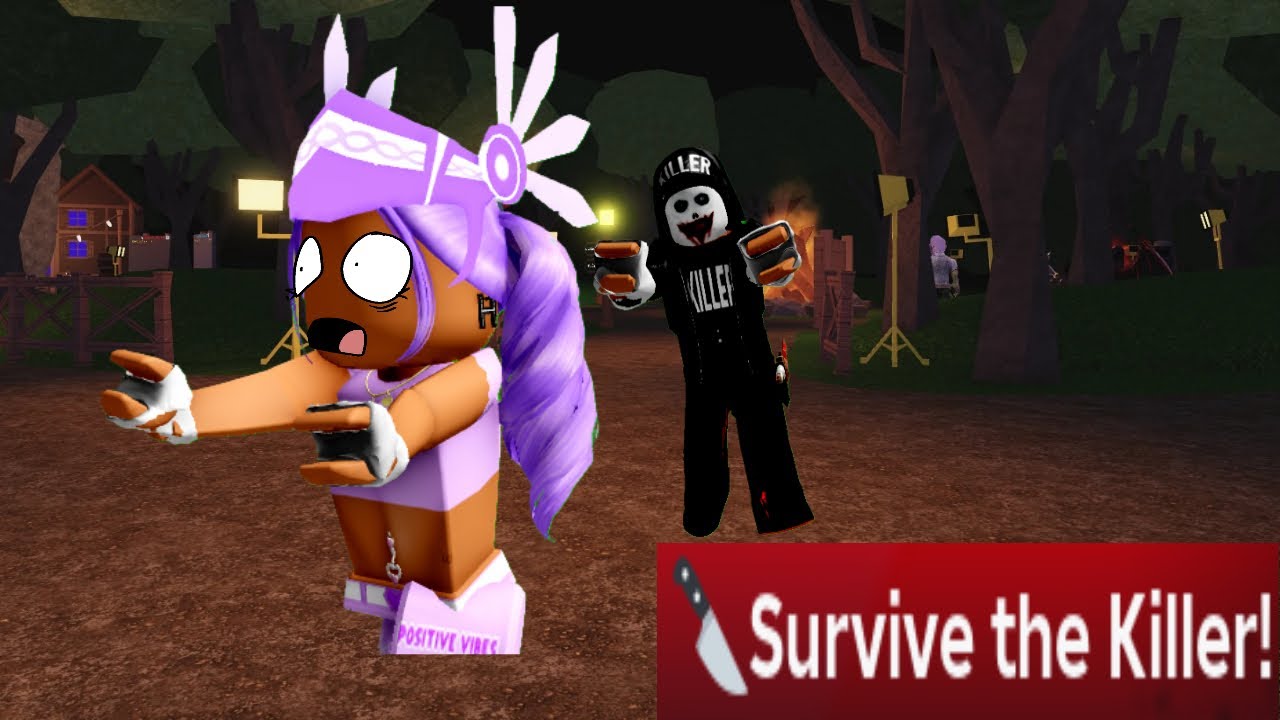 Survive the KILLER - Positive_Vibes2005 - YouTube
