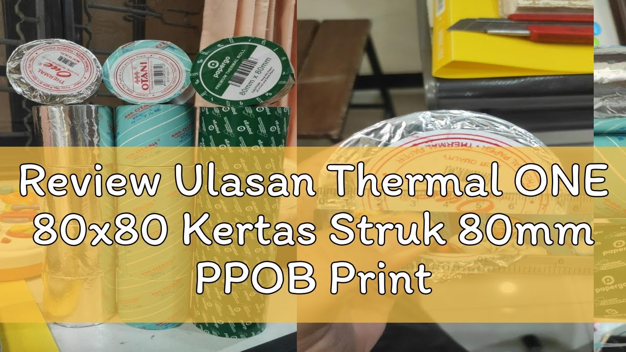 Review Ulasan Thermal ONE 80x80 Kertas Struk 80mm PPOB Printer Kasir ...
