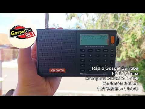 Rádio Gospel Curitiba - FM 89,3Mhz - Rádio XHDATA D-808 - 16/03/2024 - YouTube
