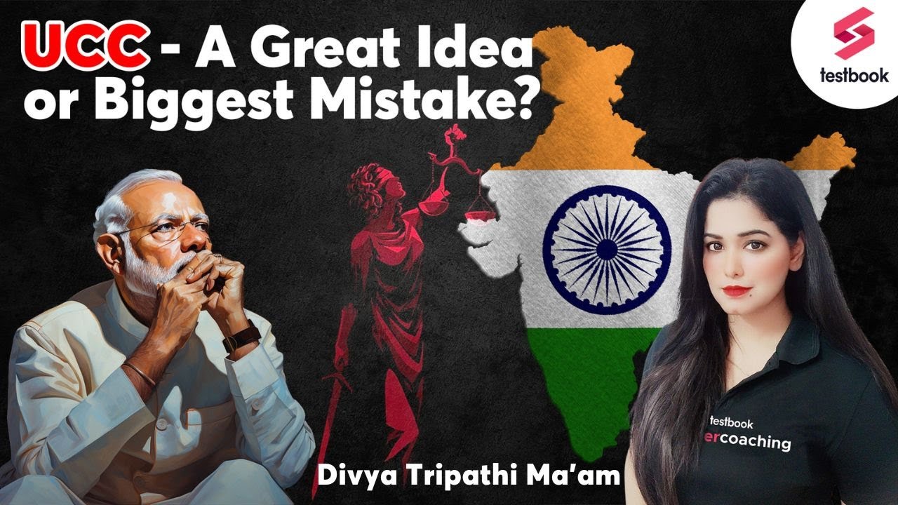 UCC: A Game-Changing Idea or Epic Blunder? | Uniform Civil Code 2023 ...