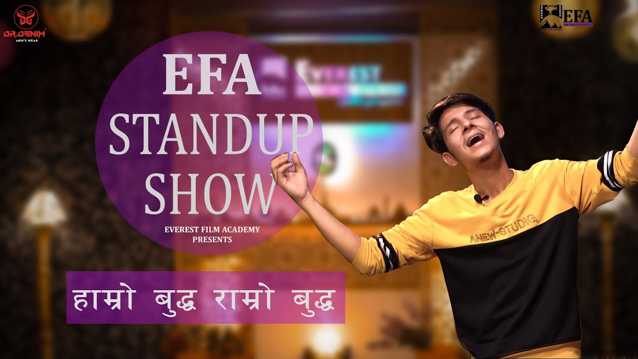 Buddha Was Born in Nepal | Prabin Pandey | EFA STANDUP SHOW | EVEREST ...
