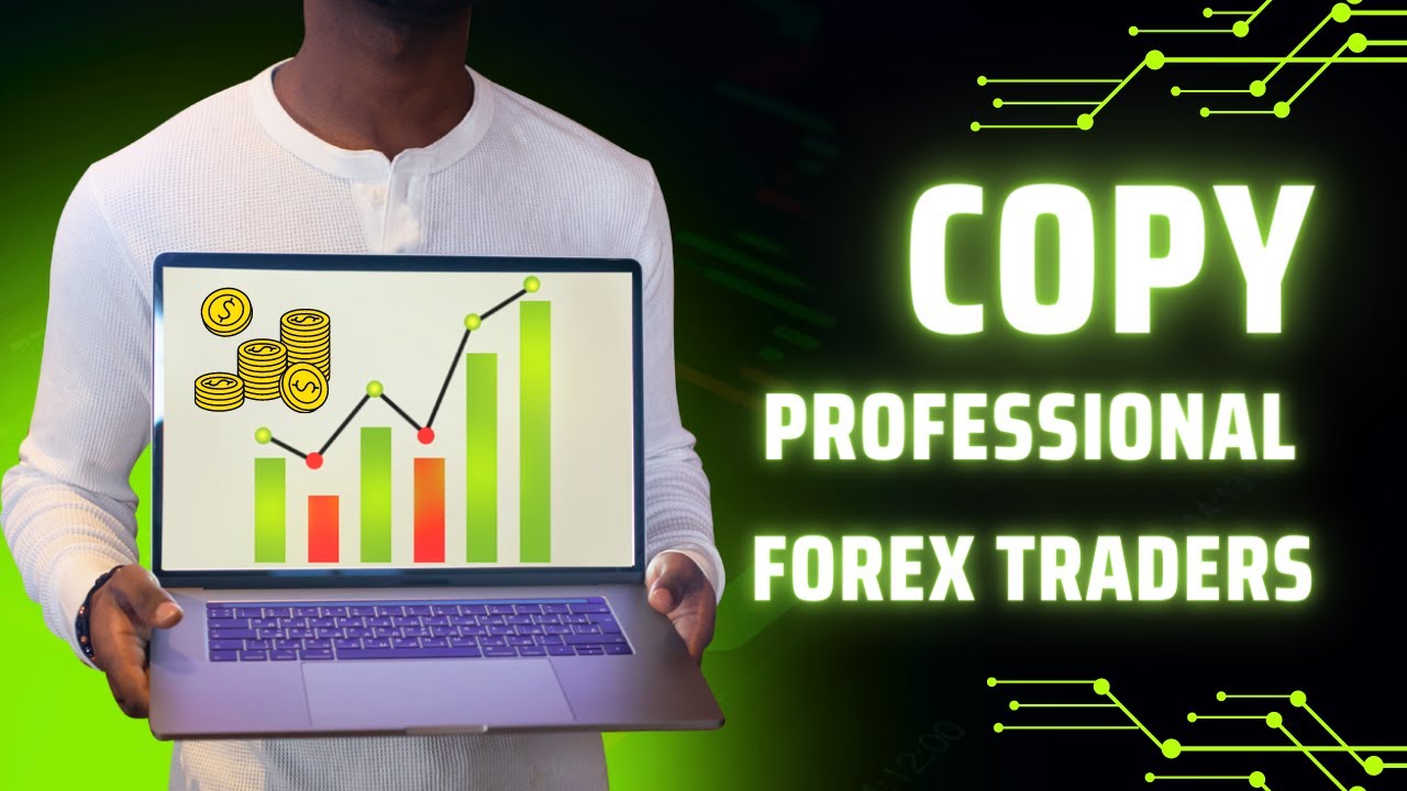 Forex Copy Trading - Copy the World's Best Forex Traders - YouTube