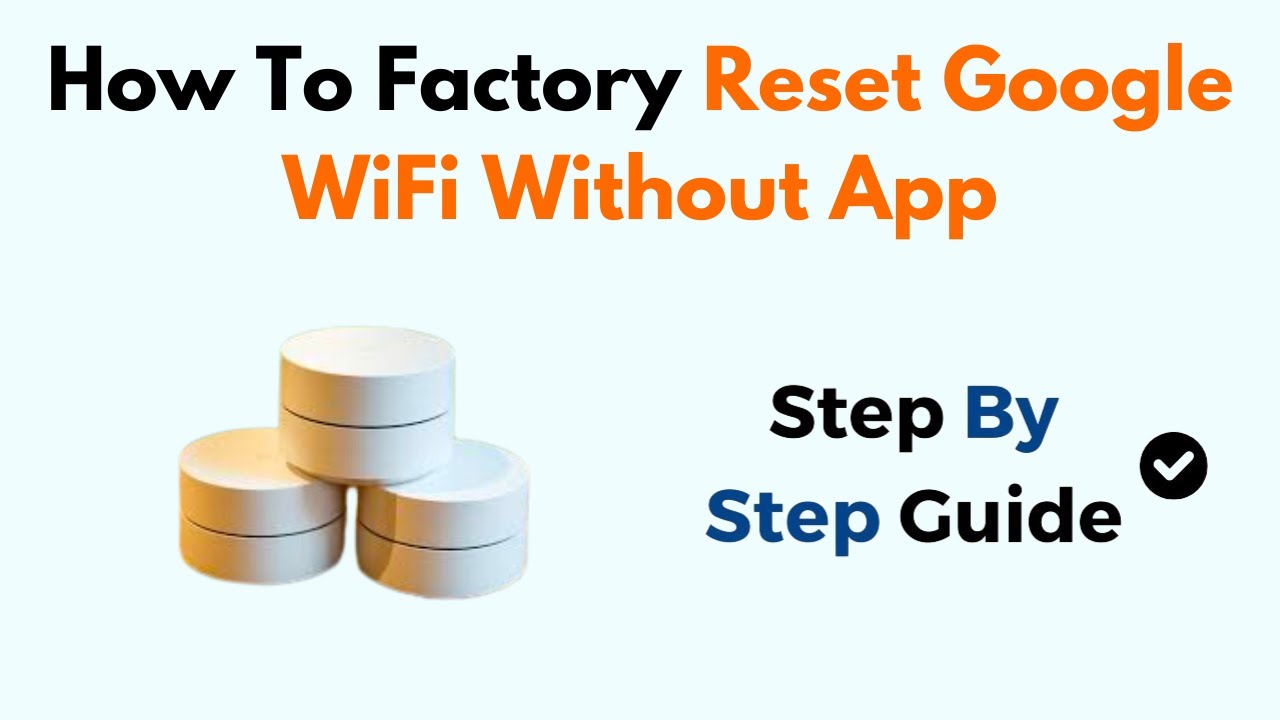 How To Factory Reset Google Wi-Fi Without App - YouTube