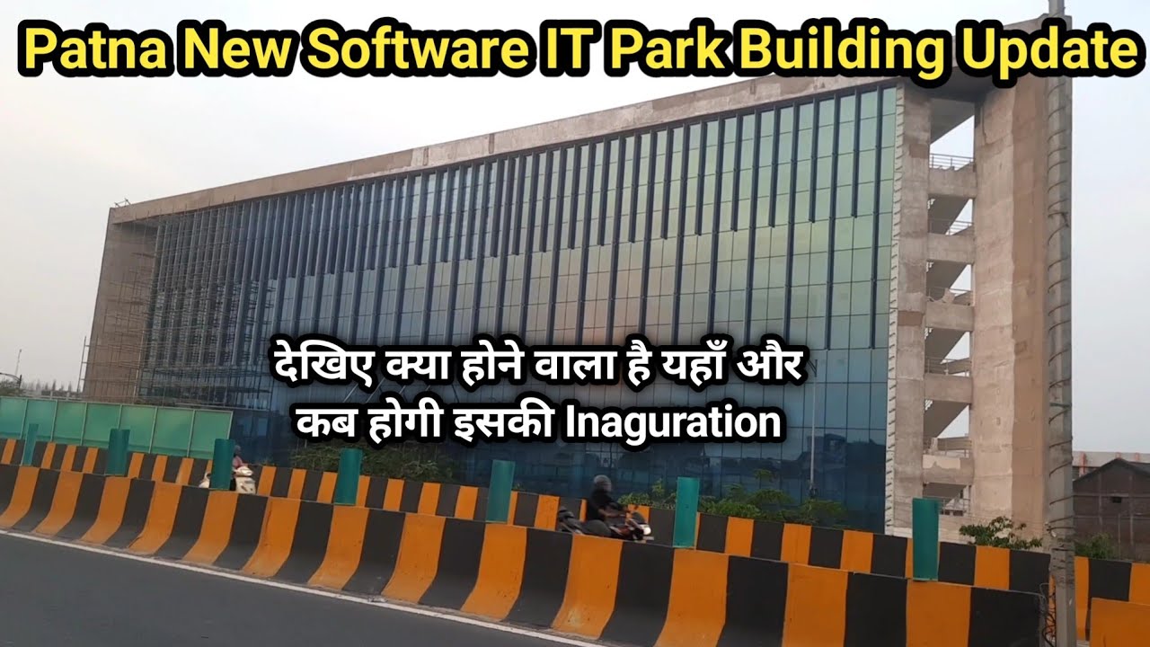 Patna Software Technology Park Of India New Building Update ...