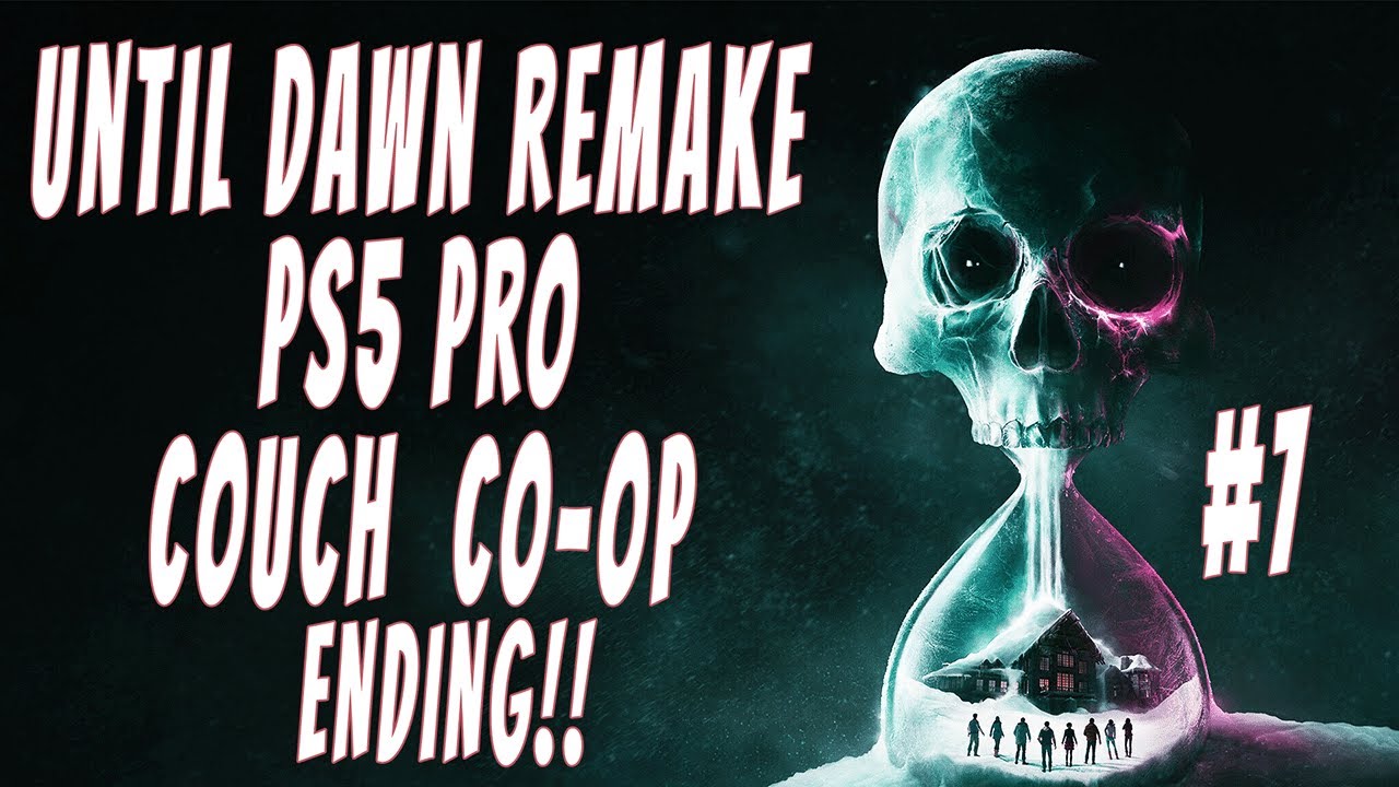 Until Dawn Remastered - Full Playthrough Part 7 The End?! (PS5 PRO ...